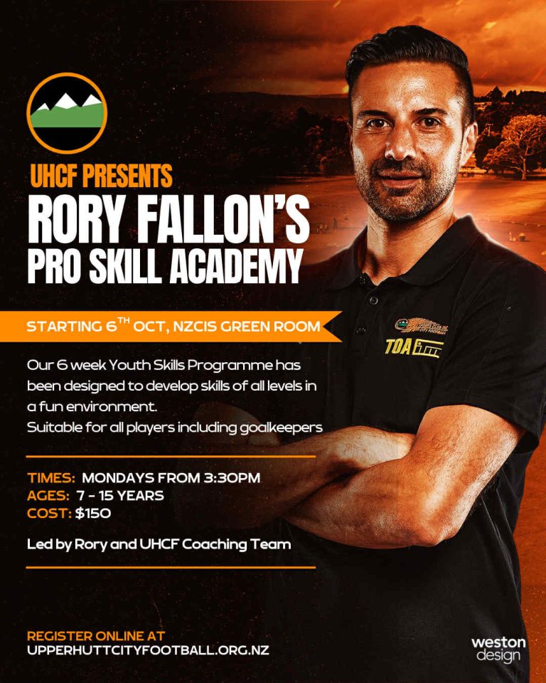 UHCF x Rory Fallon Pro Skill Academy - Upper Hutt City Football